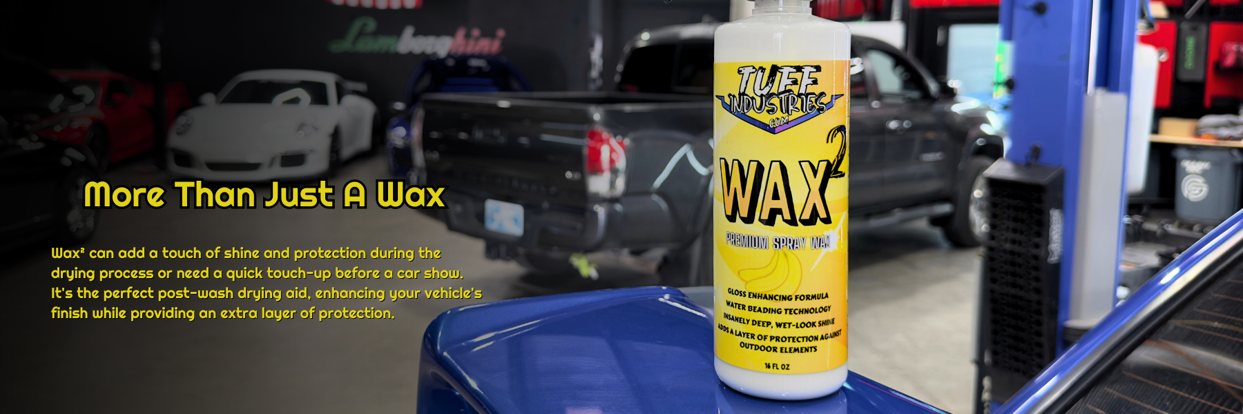 Wax Premium Spray Wax - High-Quality Spray Wax | Tuff Industries